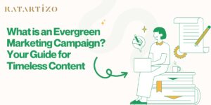 What is an Evergreen Marketing Campaign? Your Guide for Timeless ...